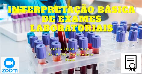 Interpretação Básica De Exames Laboratoriais Sympla