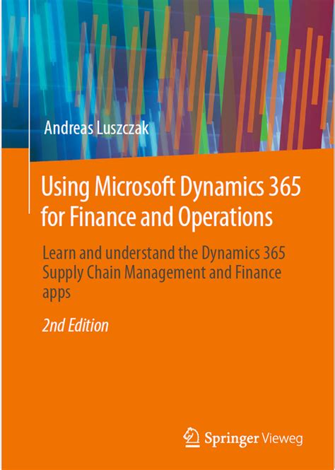 Microsoft Dynamics 365 For Finance And Operations Supply Chain Guide