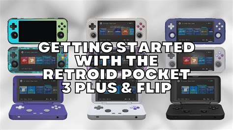 Getting Started With The Retroid Pocket 3 Plus And Flip • Droix Knowledge Base Tutorials For