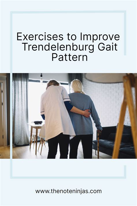 Exercises To Improve Trendelenburg Gait Pattern Geriatric