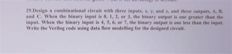 Solved 29design A Combinational Circuit With Three Inputs