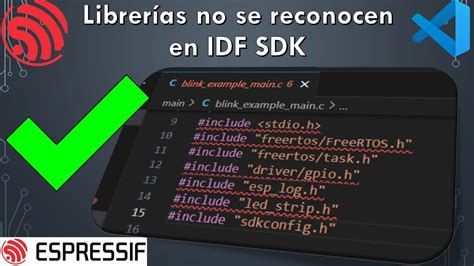 Librerías No Se Reconocen En Idf Sdk Esp32 Vsc Corregido Youtube