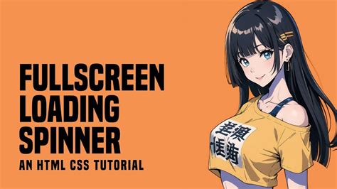 Simple Fullscreen Loading Spinner Css Tutorial Computer Technology