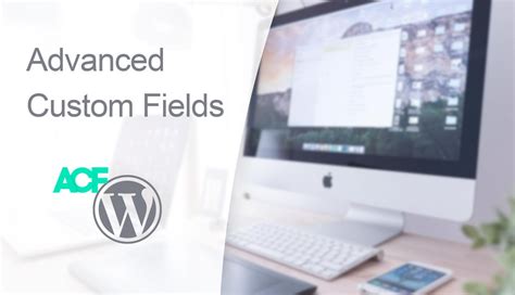 How To Dynamically Populate Advanced Custom Fields Settings A White Pixel