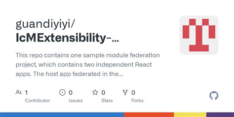 GitHub Guandiyiyi IcMExtensibility ModuleFederation This Repo