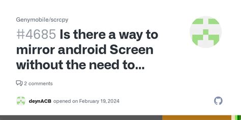 Is There A Way To Mirror Android Screen Without The Need To Enable USB DEBUGGING Issue