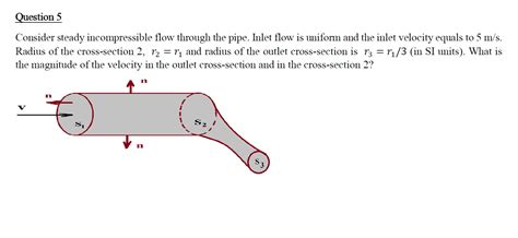 solved question 5 consider steady incompressible flow