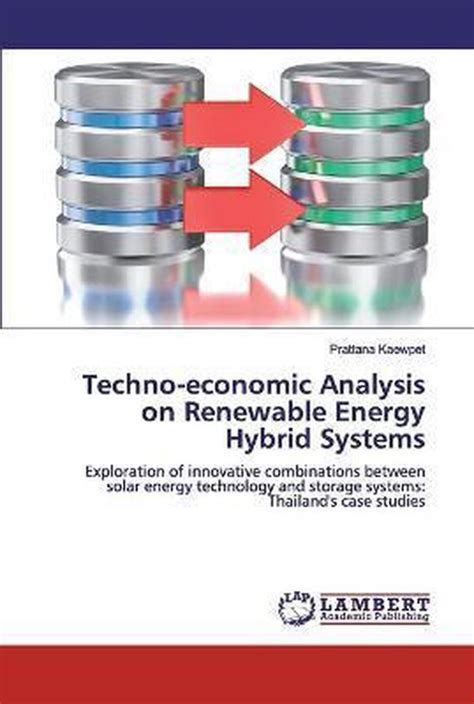 Techno Economic Analysis On Renewable Energy Hybrid Systems 9786200501646 Prattana