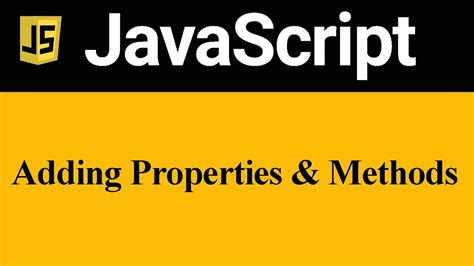 Adding Object Properties And Methods In Javascript Hindi Youtube