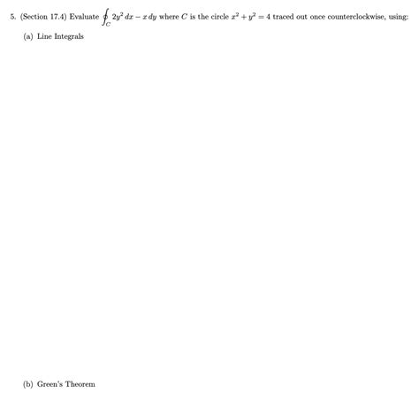 Solved Section Evaluate C Y Dxxdy Where C Is The Chegg Com