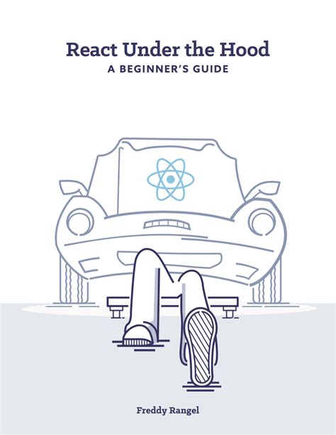 React Under The Hood