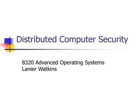Ppt Distributed Computer Security Powerpoint Presentation Free Download Id1060535