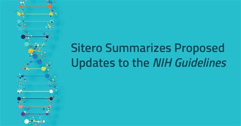 Sitero Summarizes Proposed Updates To Nih Guidelines Oct 2023