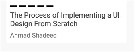 Part 3 The Process Of Implementing A Ui Design From Scratch