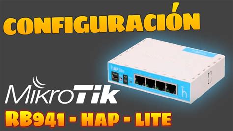 Cómo Configurar Router Mikrotik Hap Lite Mundowin