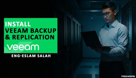 Install Veeam Backup And Replication Free4arab