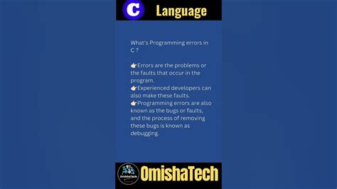 Whats Programming Errors In C With Mcqs Shorts Viral Omishatech Error Programmingerror