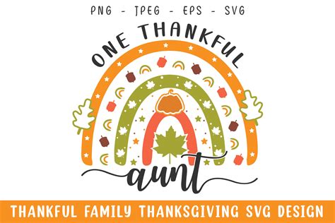 One Thankful Aunt Thanksgiving Design Graphic By Rahnumaat690