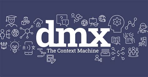 Dmx The Context Machine A Semantic Data Platform Dmx
