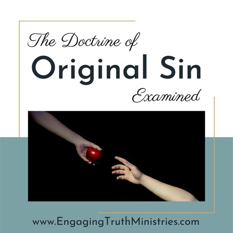 The Doctrine Of Original Sin Examined In Scripture Engaging Truth