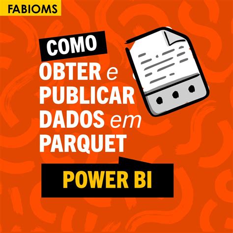 Fabio Santos No Linkedin Microsoft Dataplatform Powerbi Parquer