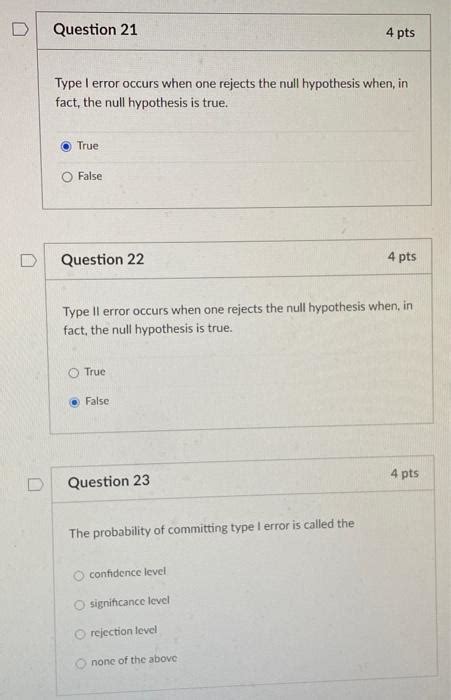 Solved Type I Error Occurs When One Rejects The Null