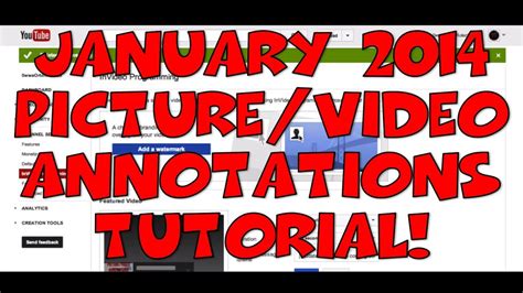 January 2014 Picture And Video Annotations Invideo Programming Tutorial