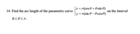 Solved Find The Arc Length Of The Parametric Curve Chegg