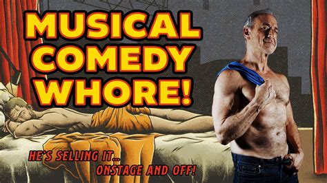 Musical Comedy Whore Official Trailer Live Musical Movie Sexy One