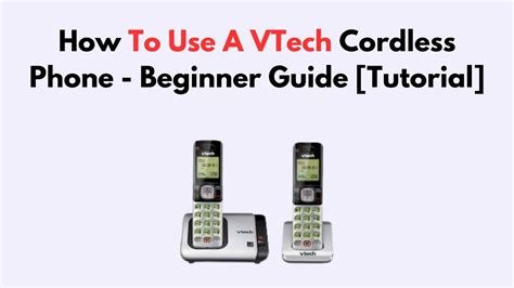 How To Use A Vtech Cordless Phone Beginner Tutorial And Navigation 2025 Youtube