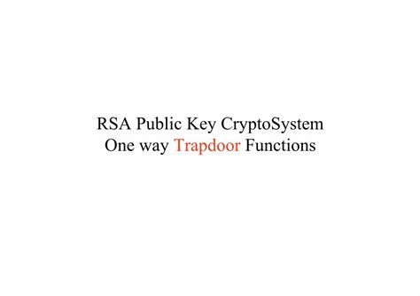 Pdf Rsa Public Key Cryptosystem One Way Trapdoor Functionsalberto