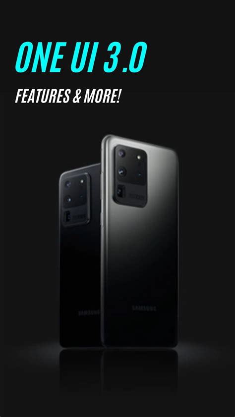 三星 One Ui 3 0 Android 11 的 7 大最佳功能