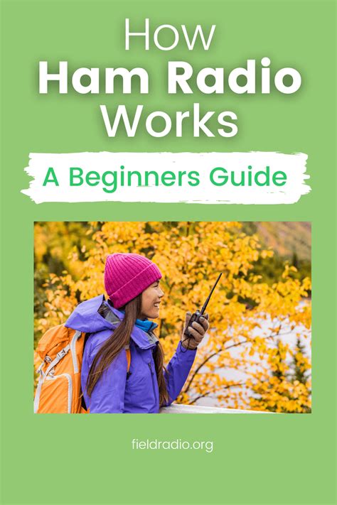 How Does Ham Radio Work Complete Beginners Guide Field Radio