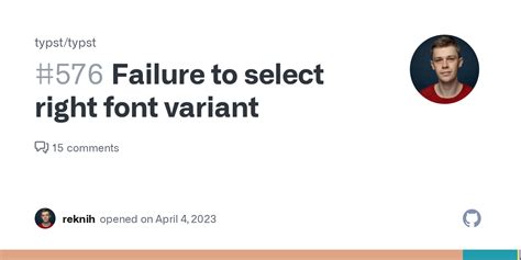 Failure To Select Right Font Variant Issue 576 Typst Typst GitHub