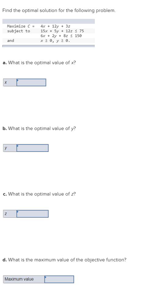 Solved Find The Optimal Solution For The Following Problem