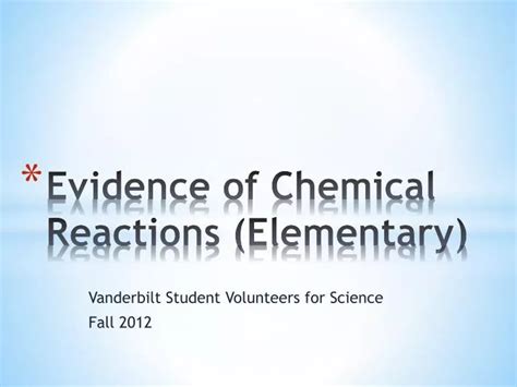 Ppt Evidence Of Chemical Reactions Elementary Powerpoint