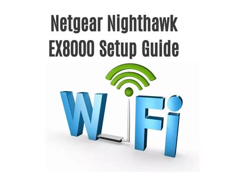PPT Netgear Nighthawk EX Setup Guide PowerPoint Presentation Free Download ID