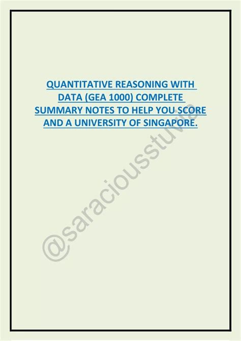 Gea1000 Quantitative Reasoning With Data Complete Summary Notes National University Of