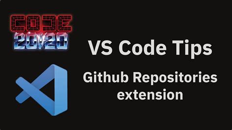 Vs Code Tips — The Github Repositories Extension Youtube