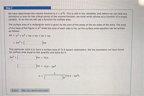Solved Step We Have Determined The Volume Function Is V Chegg Com