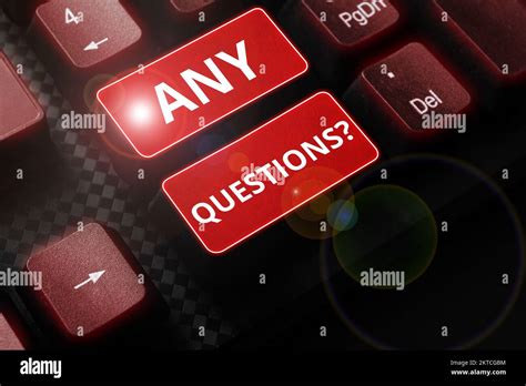 Sign Displaying Any Questions Word For Something That You Say Or Write