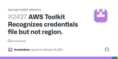 Aws Toolkit Recognizes Credentials File But Not Region · Issue 2437 · Awsaws Toolkit