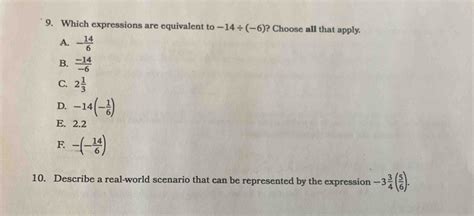 Solved 9 Which Expressions Are Equivalent To 14 6 Choose All