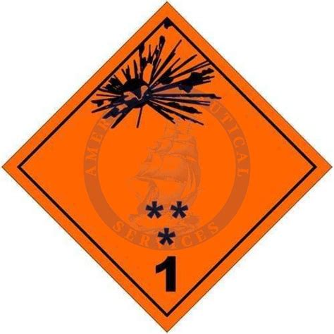 Placard Class 1 1 1 2 1 3 Explosive International Wordless Amnautical