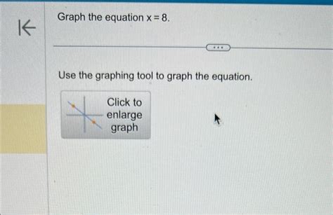 solved graph the equation x 8 graph the equation x 8 use