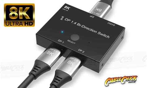 Bi Directional DisplayPort X Switch Supports K Hz