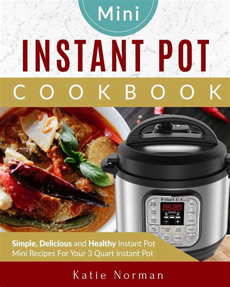 Best Instant Pot Mini Recipes Compilation Easy Recipes To Make At Home