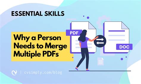 why a person needs to merge multiple pdfs