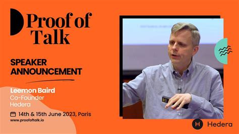 “excited To Welcome Leemon Baird Inventor Of The Hashgraph Consensus