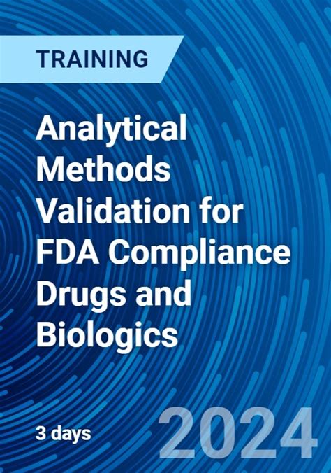 Analytical Methods Validation For Fda Compliance Drugs And Biologics Recorded